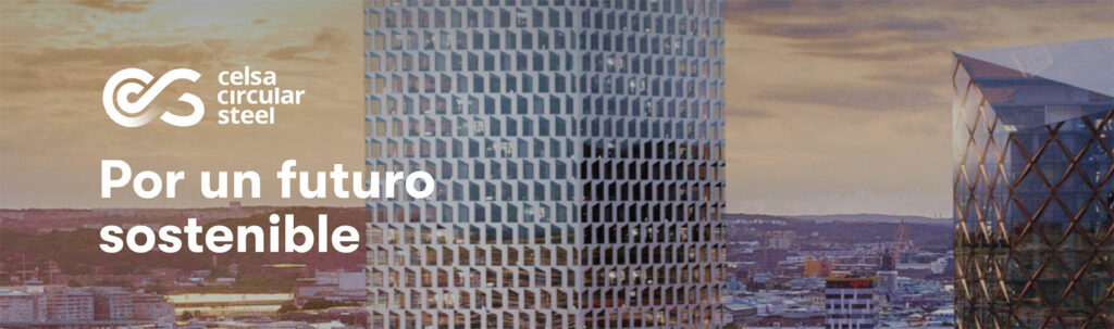 Celsa Circular Steel - Celsa Barcelona